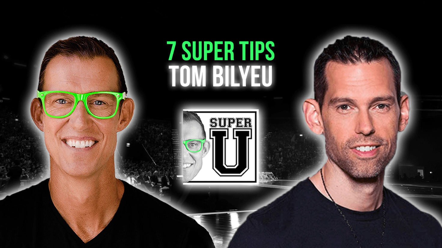 Super U Podcast | 7 Super Tips with Tom Bilyeu | Erik Qualman
